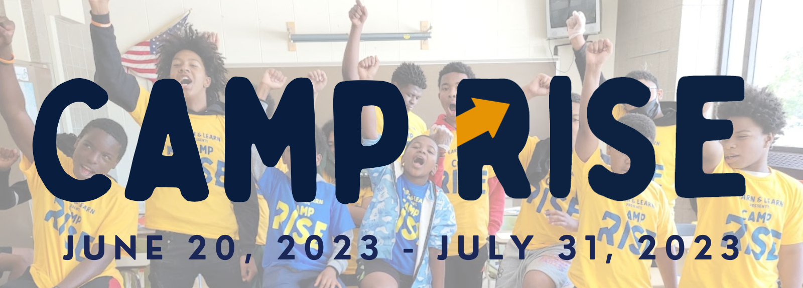 Earn Learn Camp RISE